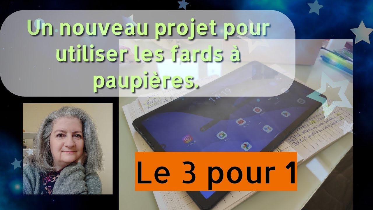 Un autre projet hyper simple pour utiliser nos fards . Projet 3 pour 1 ...