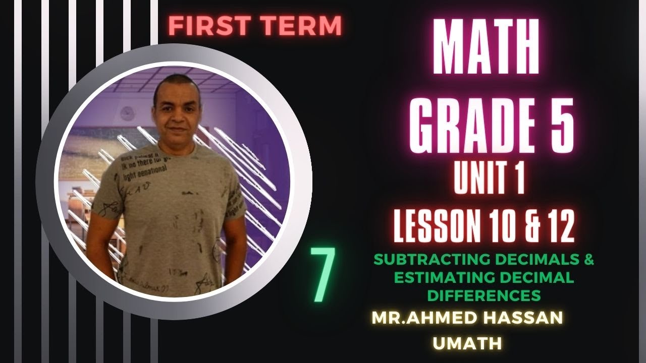 7/ Math / Grade 5 / Unit 1 / Lesson 10&12 / Subtracting decimals ...