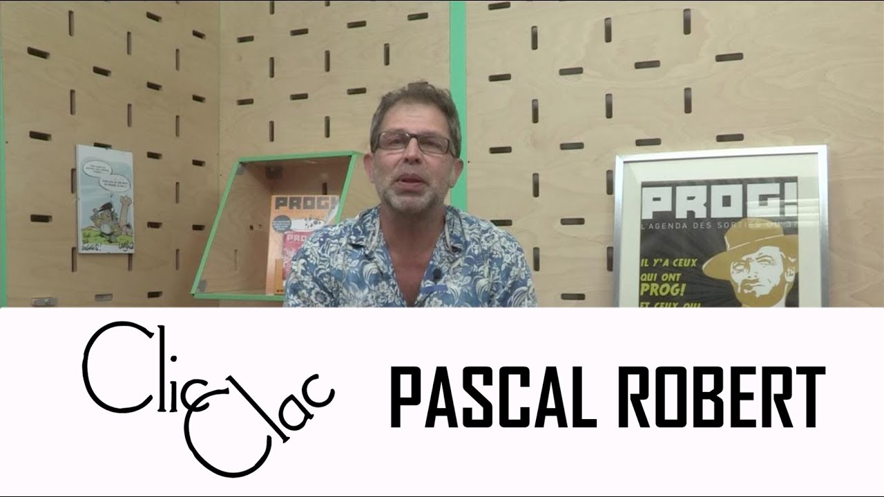 Pascal Robert - l'interview Clic Clac - YouTube