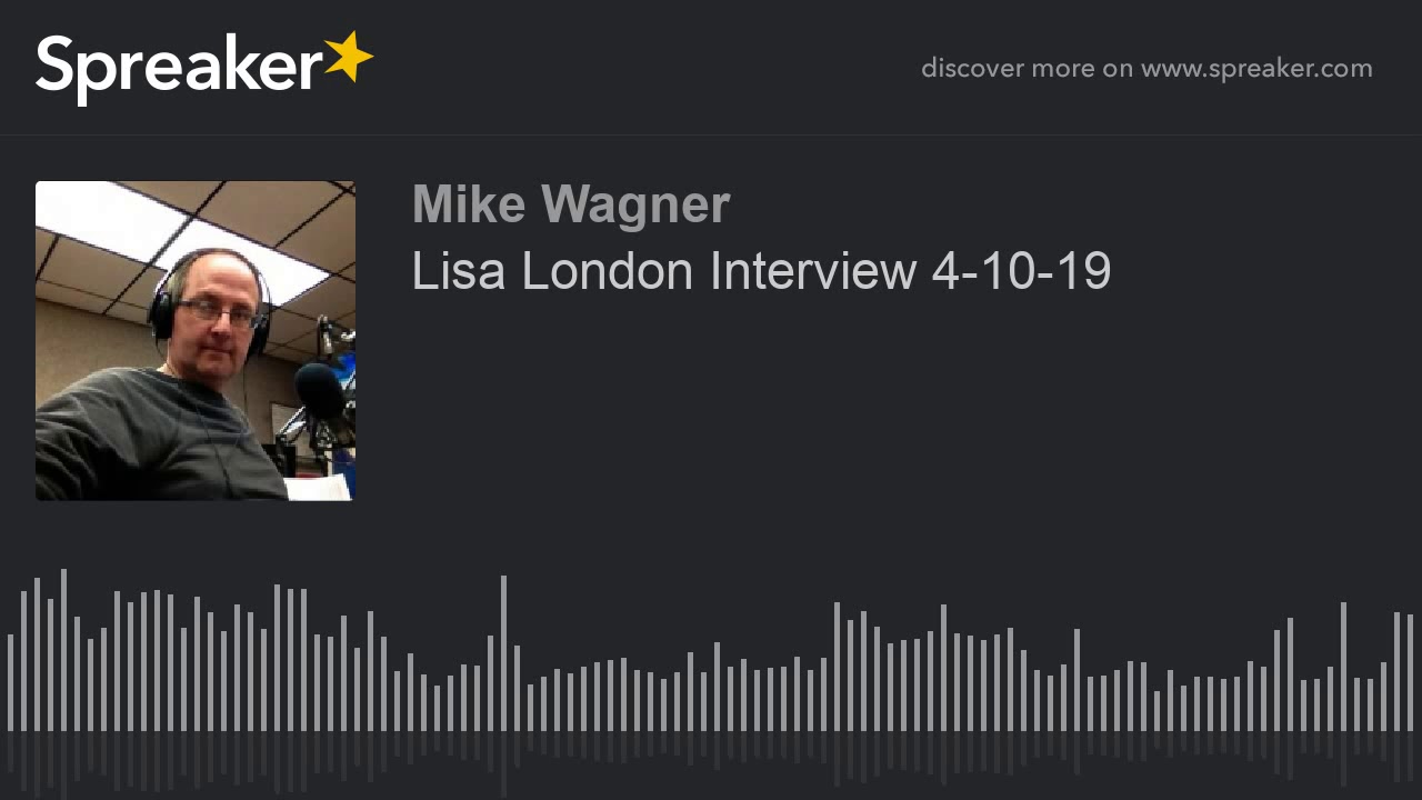 Lisa London Interview 4-10-19 (part 1 of 3) - YouTube