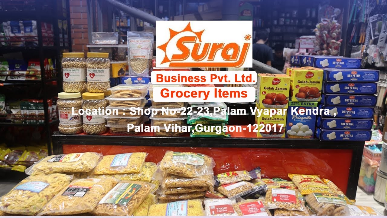 Suraj Business Pvt. Ltd. | Grocery store In Palam Vihar | Vyapar Kendra ...
