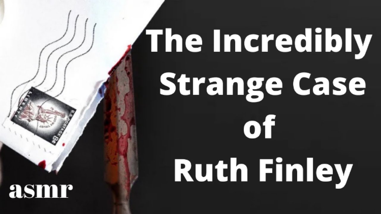 Ruth Finley | SUCH A PLOT TWIST! 🤔 *****asmr (whispered) #truecrime ...