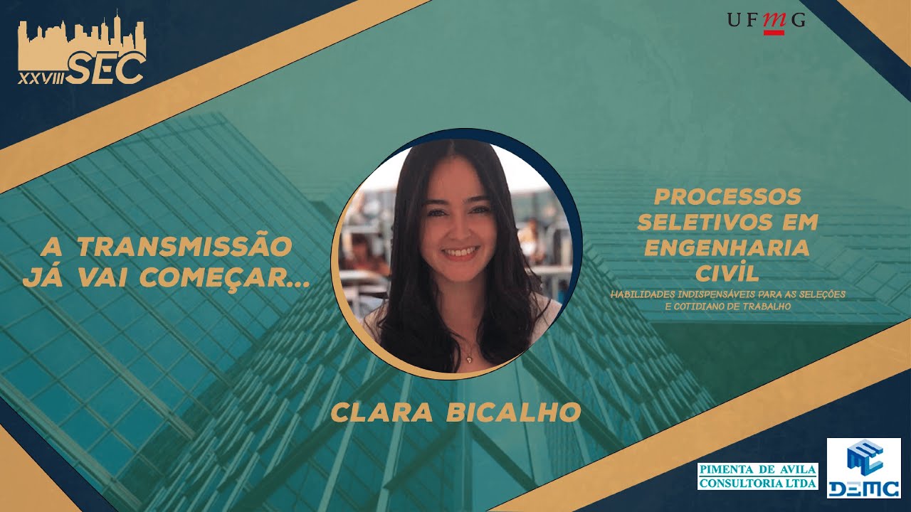 SEC 2021 - Processos Seletivos em Engenharia Civil - Clara Bicalho ...
