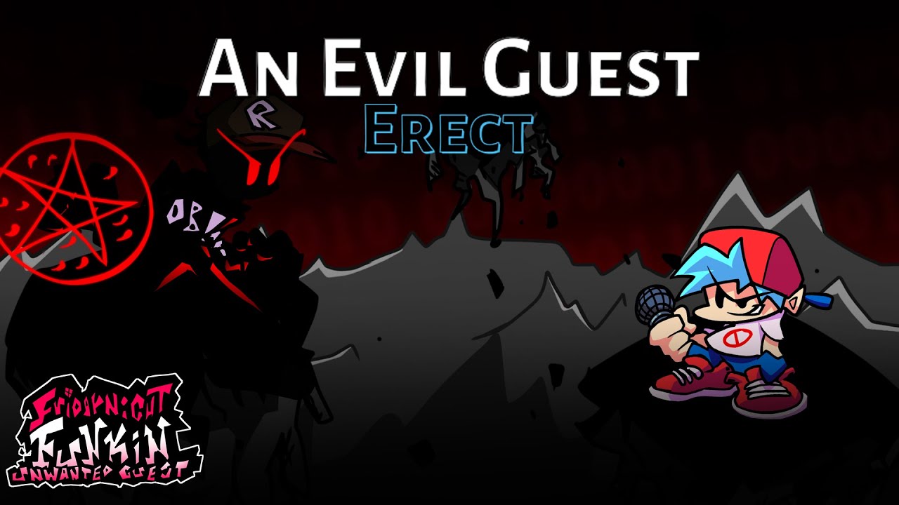 An Evil Guest (ERECT) (FC) Guest666 vs BF - FNF: Unwanted Guest V3 ...