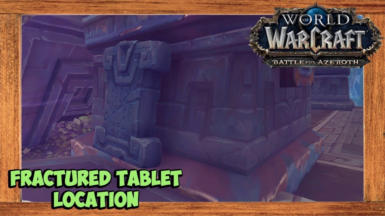 World of Warcraft Fractured Tablet Location - YouTube