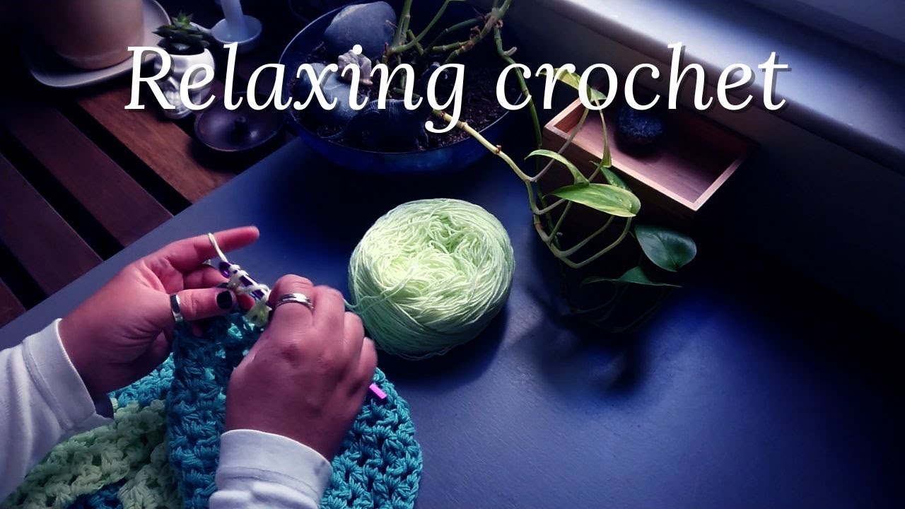 Relaxing crochet • Crochet with me • No talking - YouTube