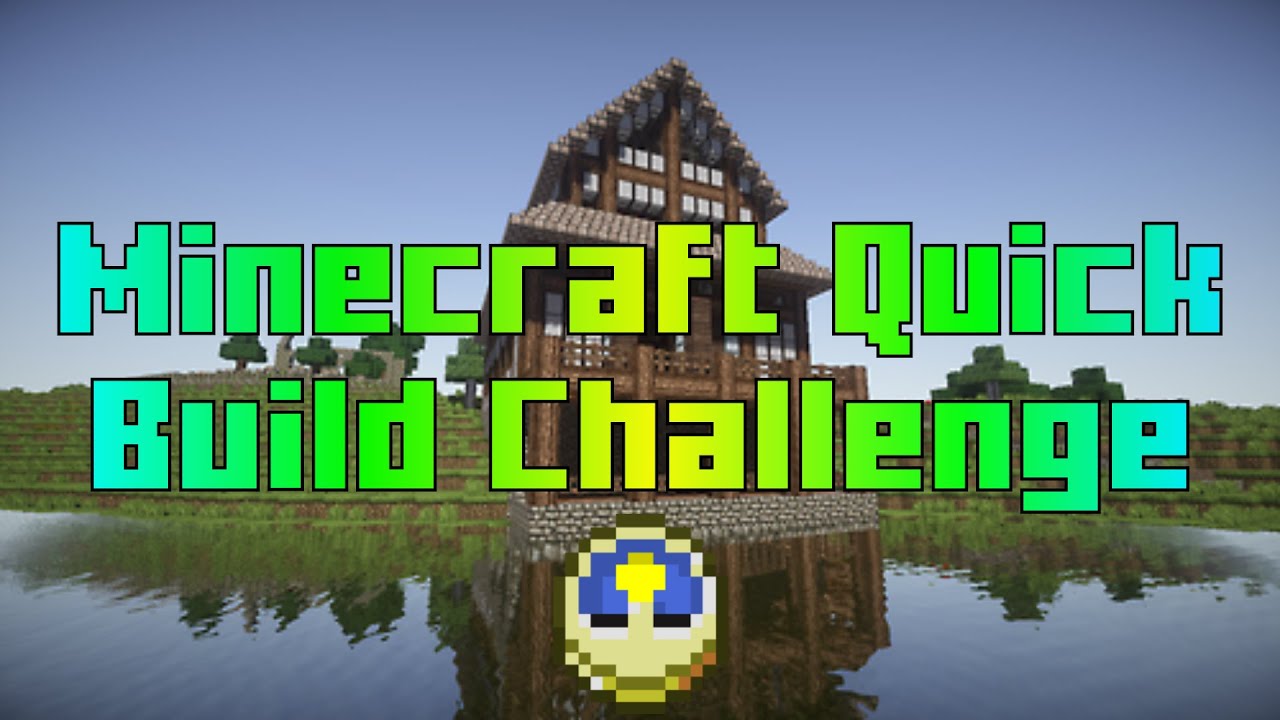 Minecraft Quick Build Challenge - April 2015 - YouTube