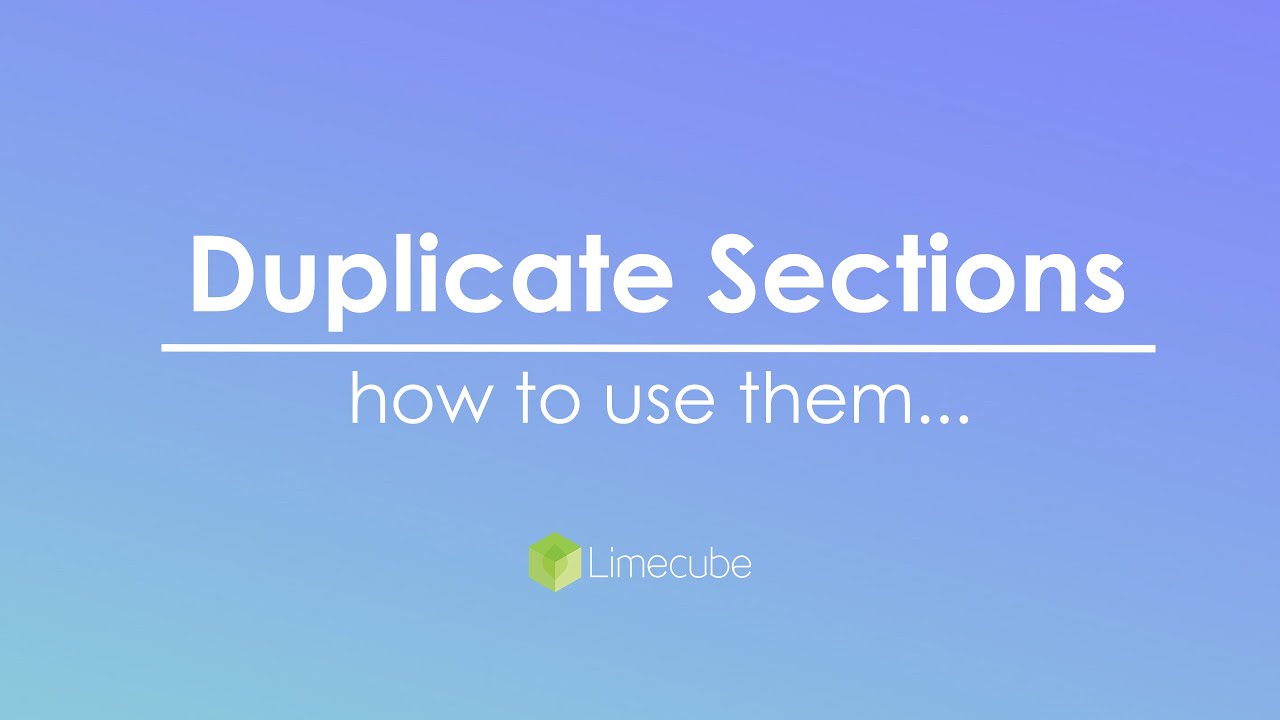 Duplicating Sections How To Duplicate Sections For Reuse Limecube Website Builder Youtube