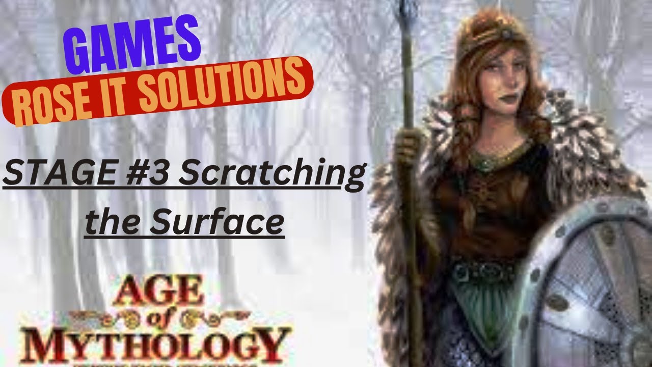 Scratch The Surface Age Of Mythology@roseitsolutions5968 - YouTube