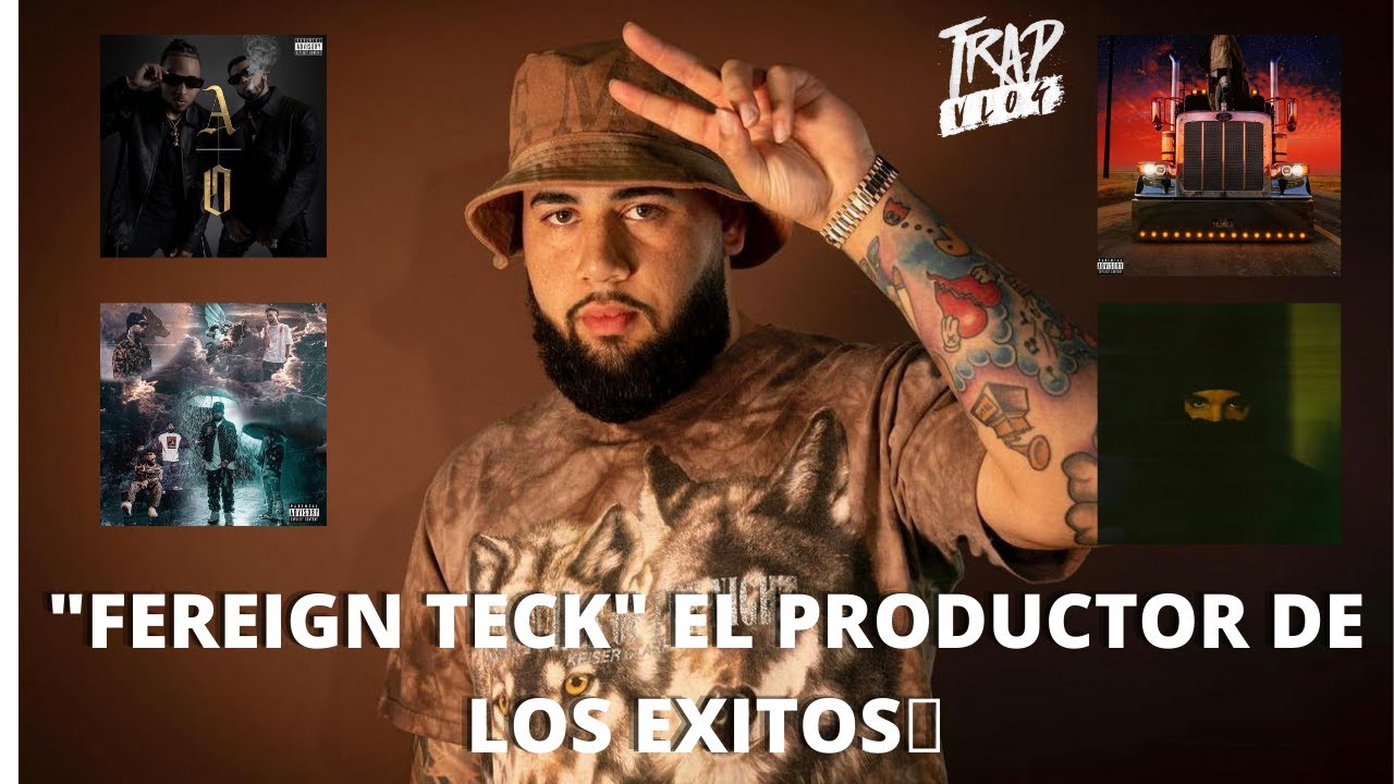 FOREIGN TECK el productor de "CONEXIÓN" || Participo en el album LOS ...