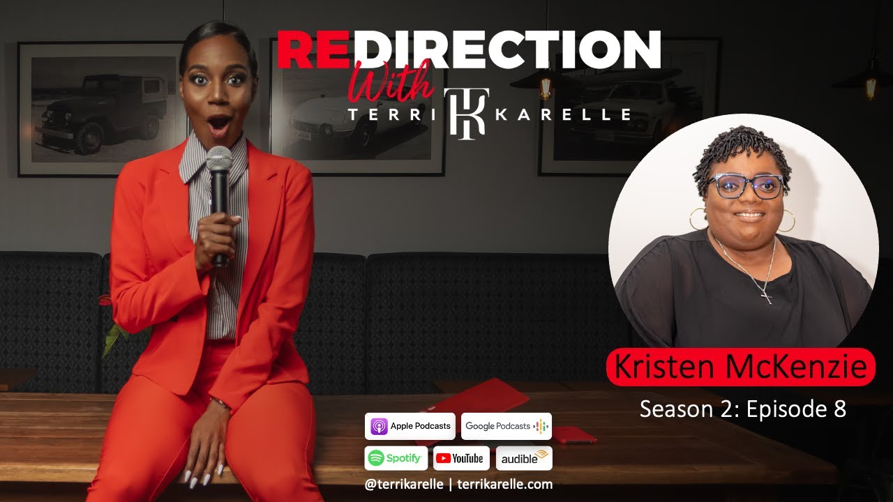 'Redirection with Terri-Karelle' S2E8 - Kristen McKenzie: God's Exotic ...