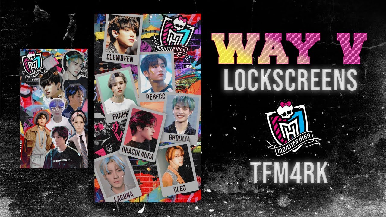 watch me edit! — 'WayV as monster high' lockscreens // speed edit [ps ...