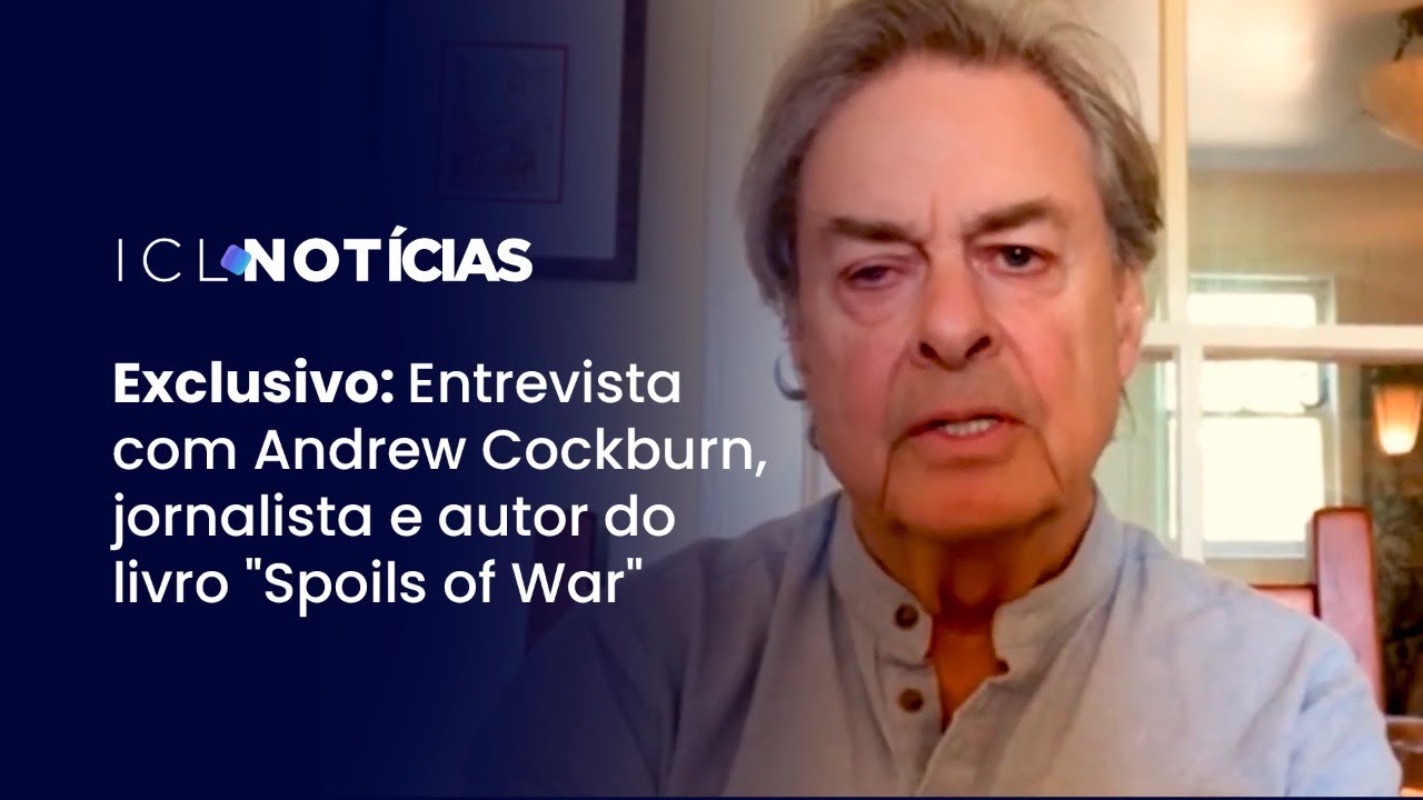 Exclusivo: entrevista com Andrew Cockburn, jornalista e autor do livro ...