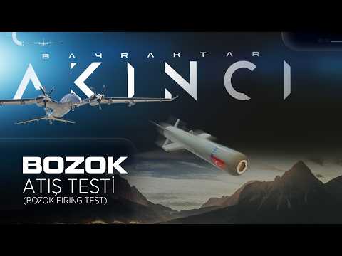 Bayraktar #AKINCI | BOZOK Mühimmatı Atış Testi