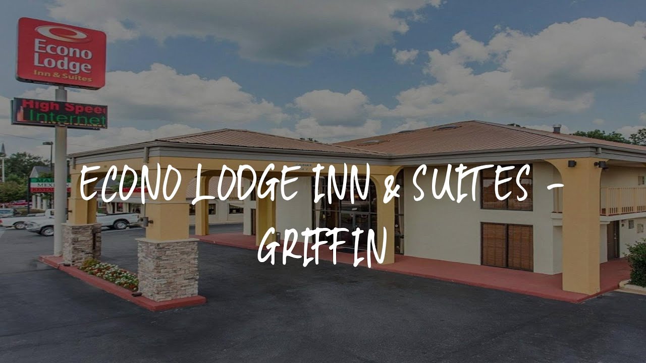 Econo Lodge Inn & Suites - Griffin Review - Griffin , United States of ...