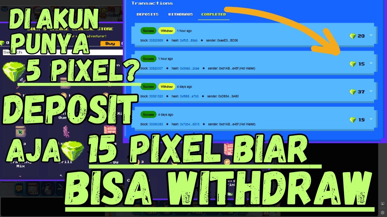 Di Akun Punya 5 Pixel ? Deposit Aja 15 Pixel Biar Bisa WITHDRAW Ke Ronin, Tutorial Deposit Pixel ...