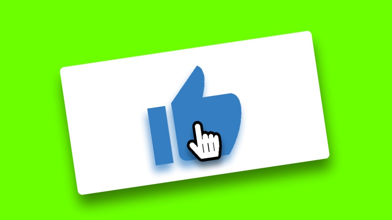 BOTON DE LIKE PANTALLA VERDE - LIKE BUTTON GREEN SCREEN - YouTube