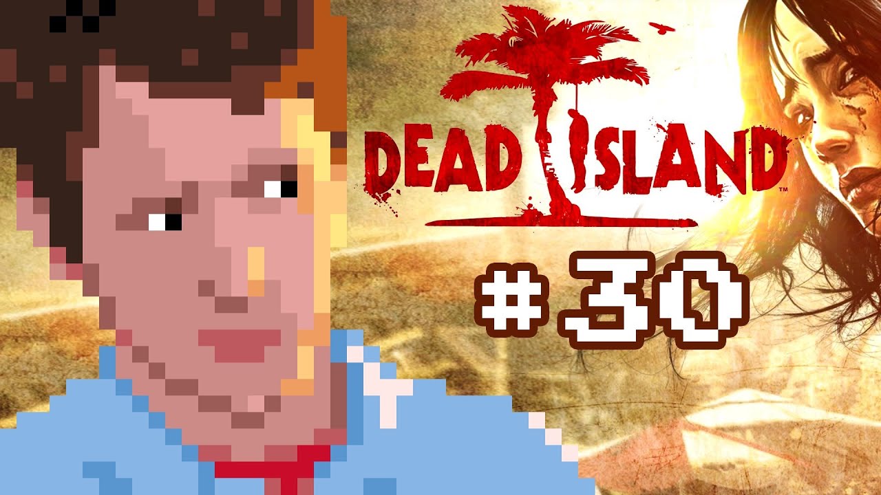 Dead Island - Part 30 - Zombie Swimming Pool - YouTube