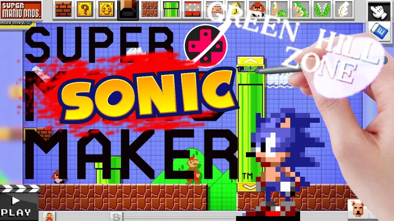 SUPER SONIC MAKER | GREEN HILL ZONE TIMELAPSE - YouTube