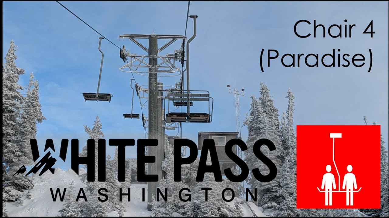 White Pass | Chair 4 (Paradise) - YouTube