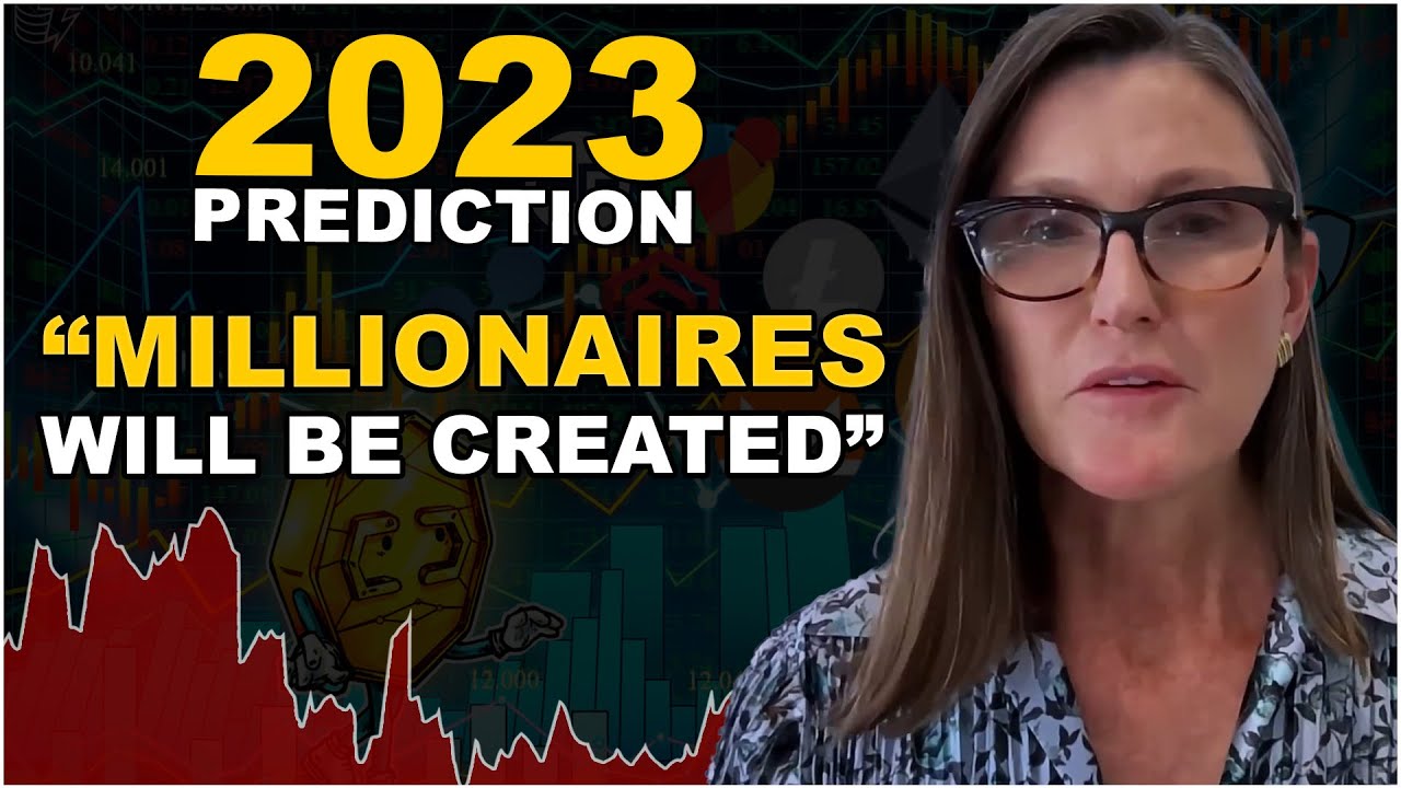 2023 Crypto Market Is Bullish Cathie Wood Talks Bitcoin And Crypto