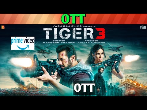 Tiger 3 OTT release date| Sapta sagaralu daati side-B OTT| Upcoming new all OTT Telugu movies ...