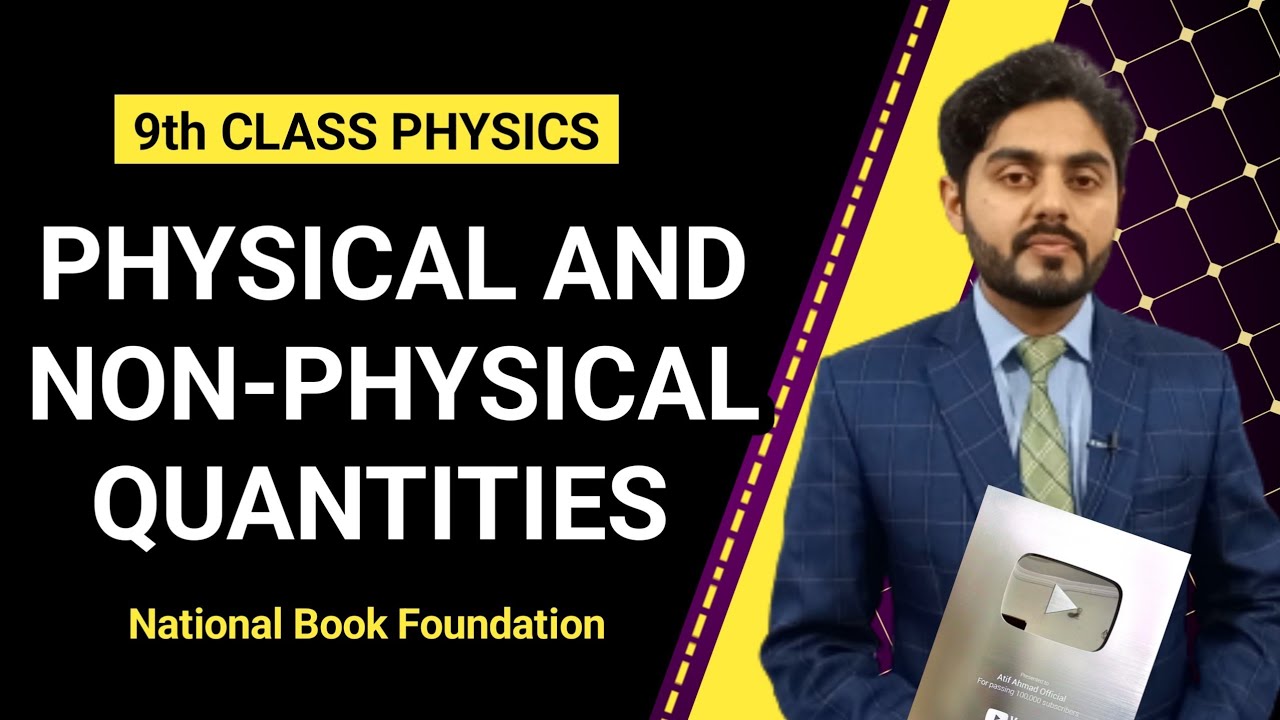 Physical and nonphysical quantities class 9 | physical quantities class ...