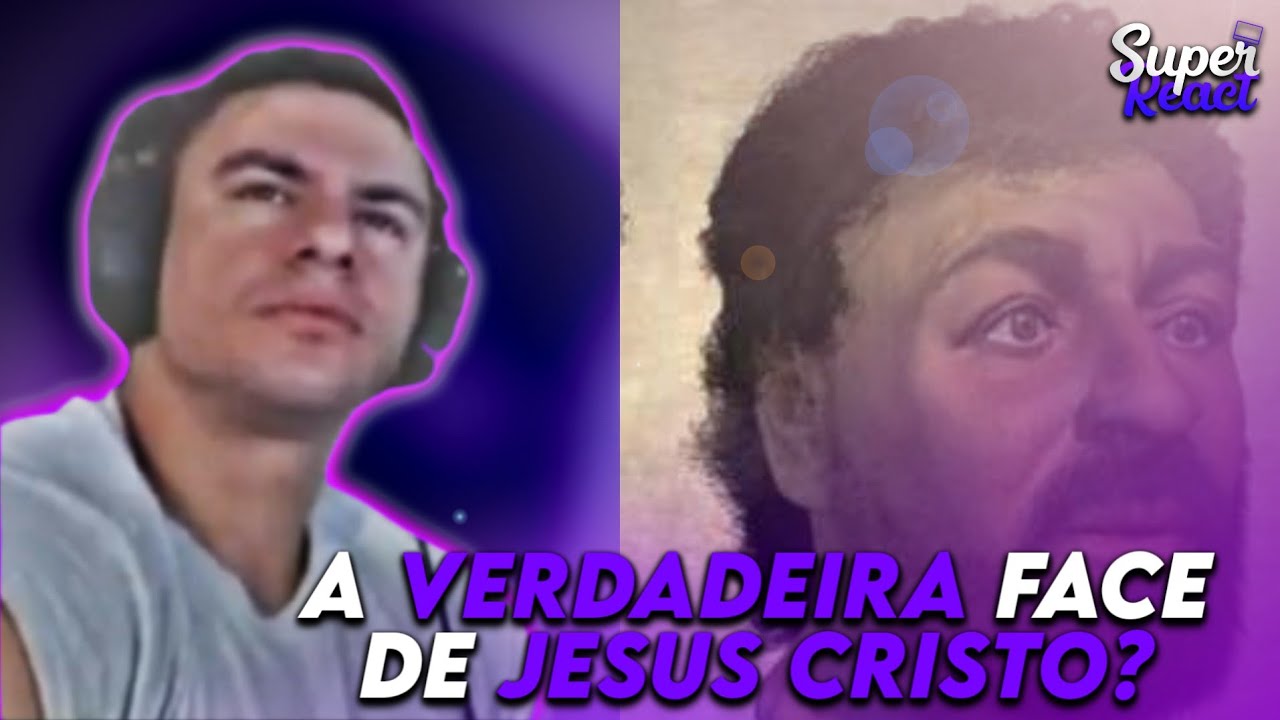 SUPER XANDÃO REAGE - A VERDADEIRA FACE DE JESUS CRISTO - YouTube