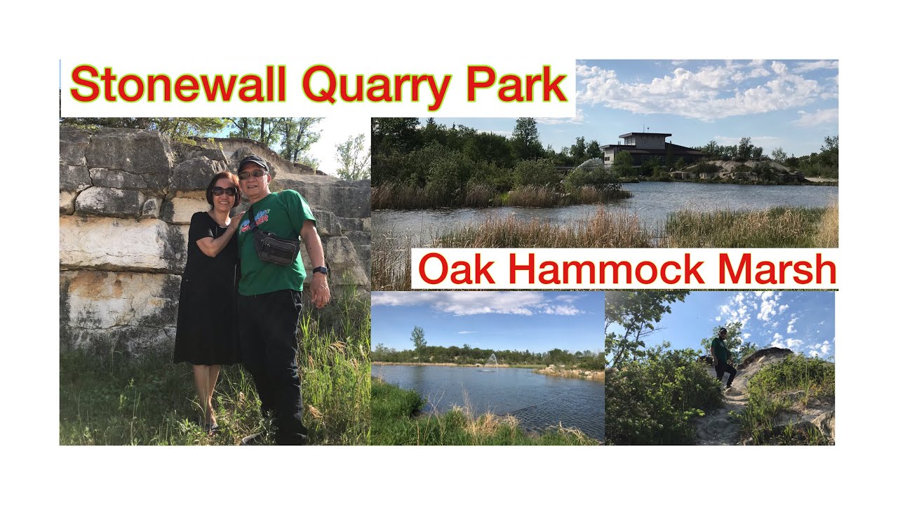 Weekend getaway | Stonewall Quarry Park | Oak Hammock Marsh - YouTube