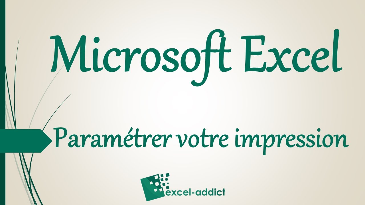 Excel - Paramétrer votre impression - YouTube