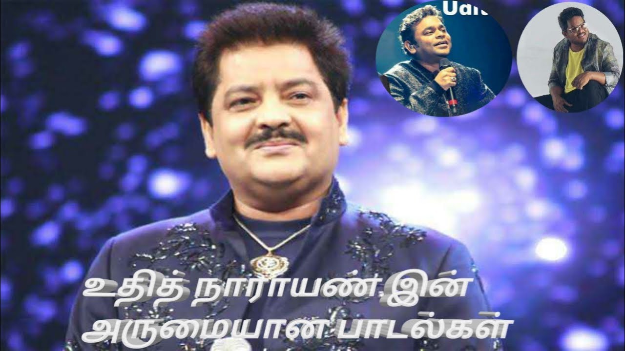 உதித் நாராயண்/Uthith narayan /Hit Songs - YouTube