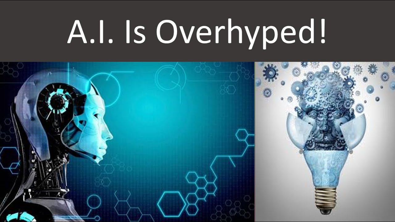 The Overhyping of AI - YouTube
