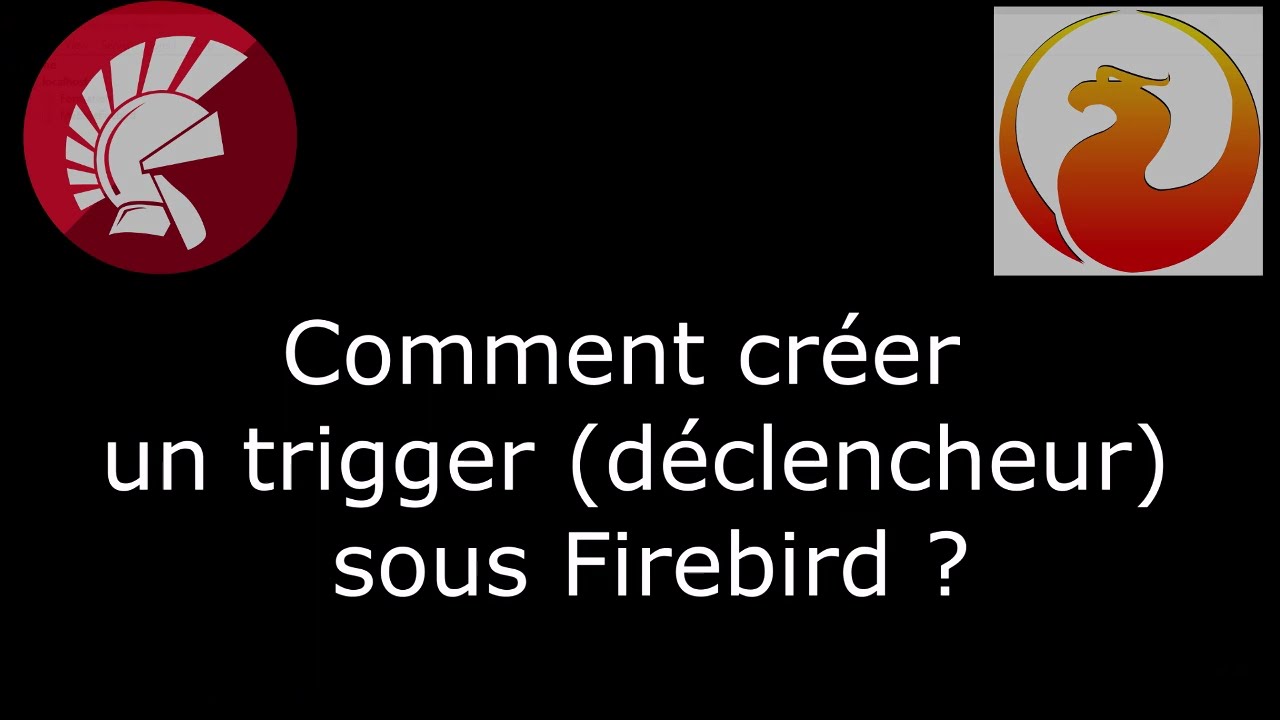 كيفية انشاء مشغل بواسطة فلامربان - فايربرد #2 Créer un trigger sous ...