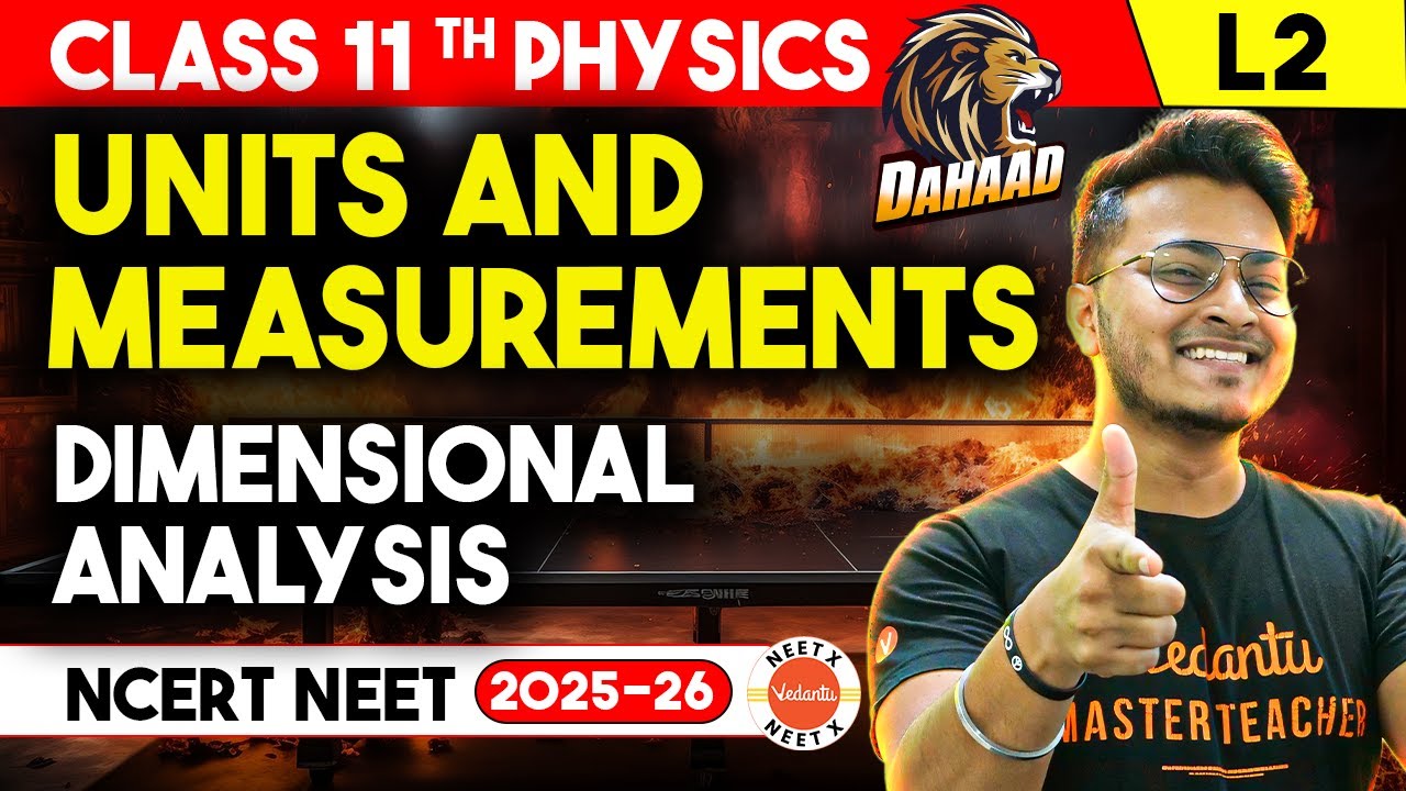 Dimensional Analysis One Shot Class 11 Physics NCERT Chapter 2 Units dimensional-analysis-one-shot-class-11-physics-ncert-chapter-2-units