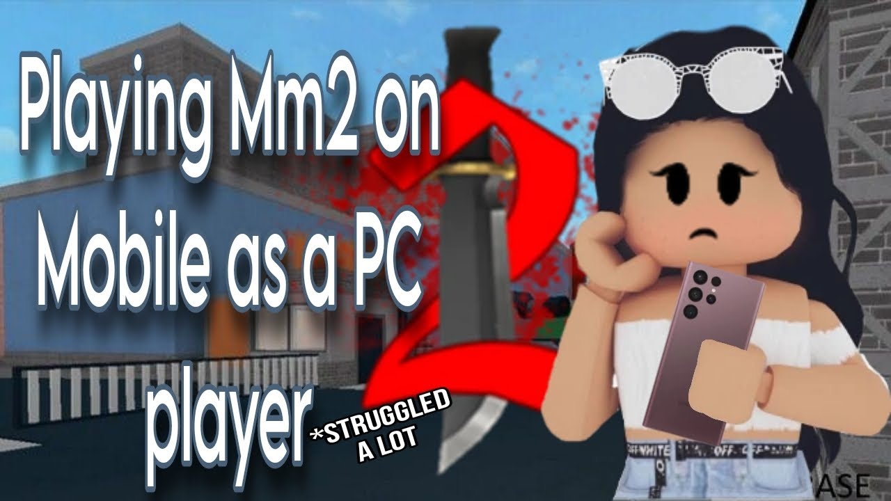 (Mm2) PLAYING MM2 ON MOBILE [GAMEPLAY #1] - YouTube
