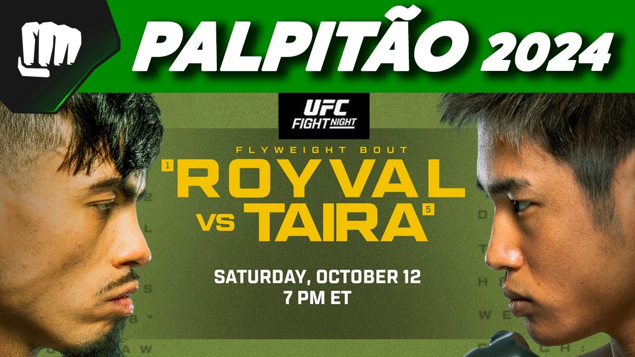 ROYVAL vs TAIRA - PALPITÃO UFC - BRANDON ROYVAL vs TATSURO TAIRA - YouTube