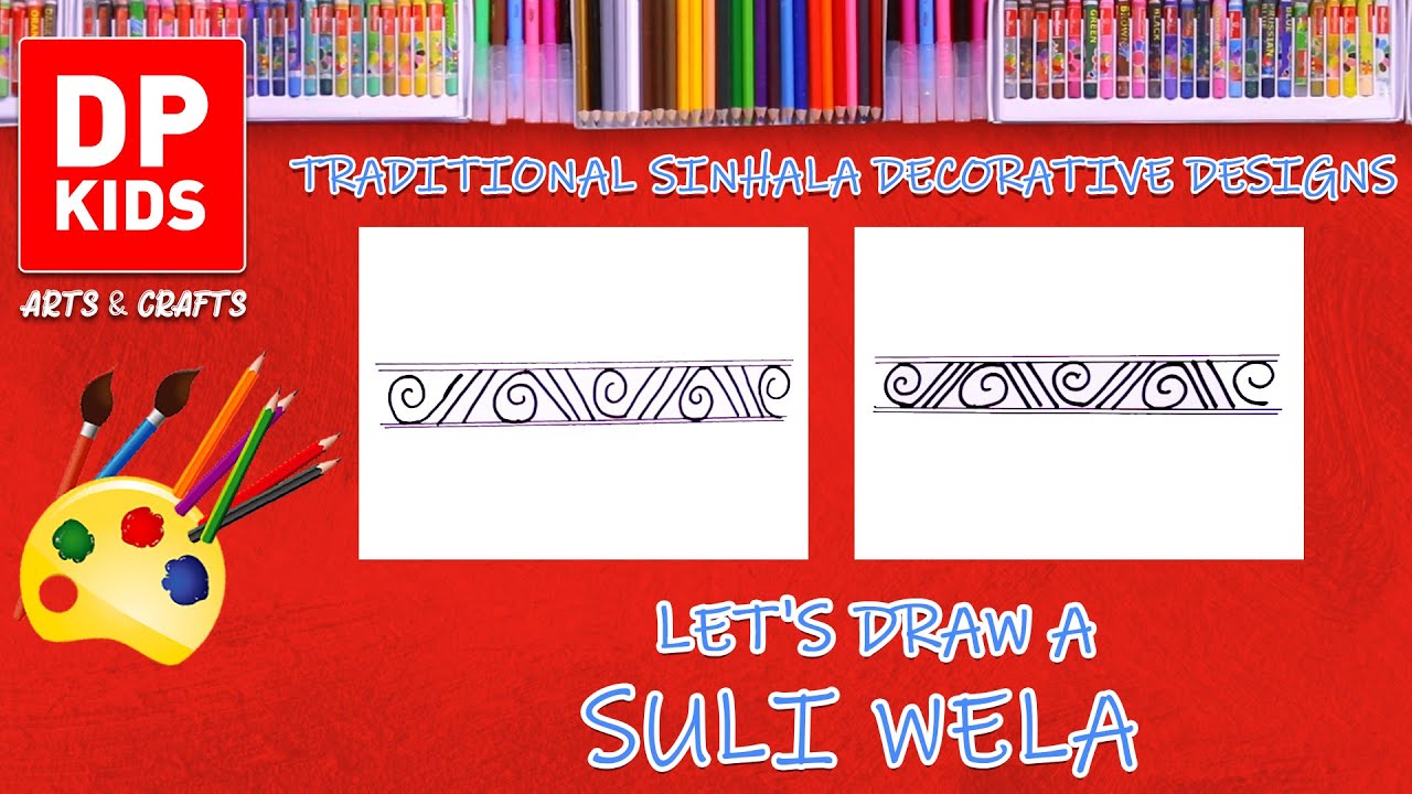 Let's Draw Traditional Sinhala decorative designs 7 Suli Wela - DP KIDS ...