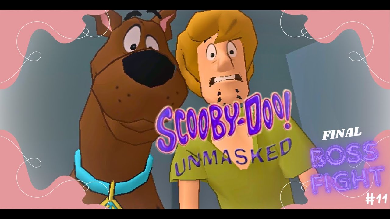 Scooby Doo: Unmasked | Part 11: FINAL BOSS FIGHT | PS2 | Cozy Gameplay ...