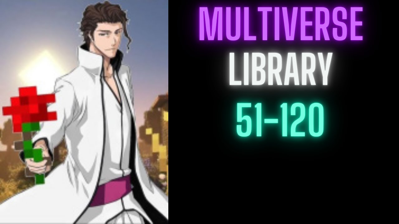 Multiverse: Library | 51-120 - YouTube