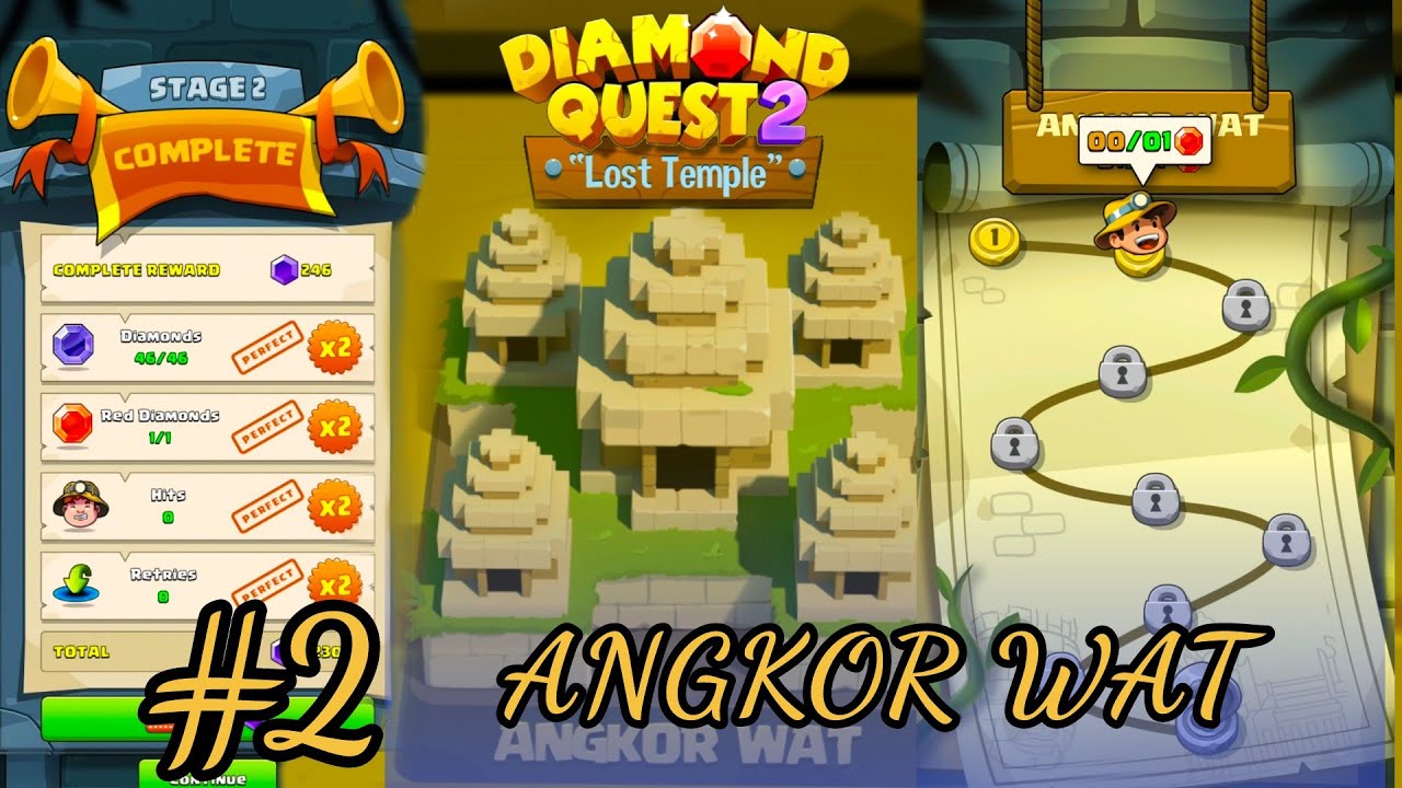 Diamond quest 2 || The lost temple|| Angkor wat stage 2 || Full ...