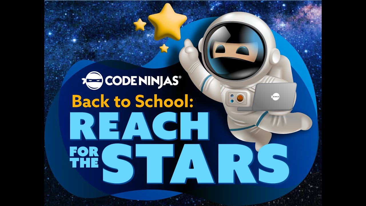 Reach for the Stars with Code Ninjas - YouTube