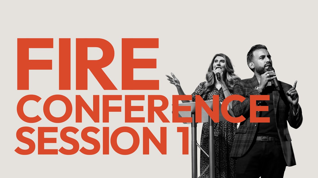 Fire Conference | Live From London | Session 1 - YouTube