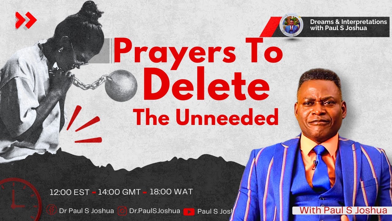 7 PROPHETIC PRAYERS TO DELETE THE UNNEEDED |EP 847| Live with Paul S ...