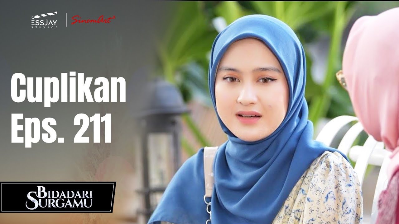 BIDADARI SURGAMU | Cuplikan Eps. 211 - YouTube