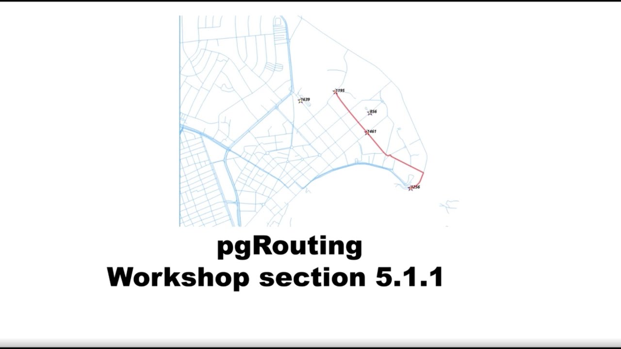 pgRouting: Video of Workshop section 5.1.1 : GCI - YouTube