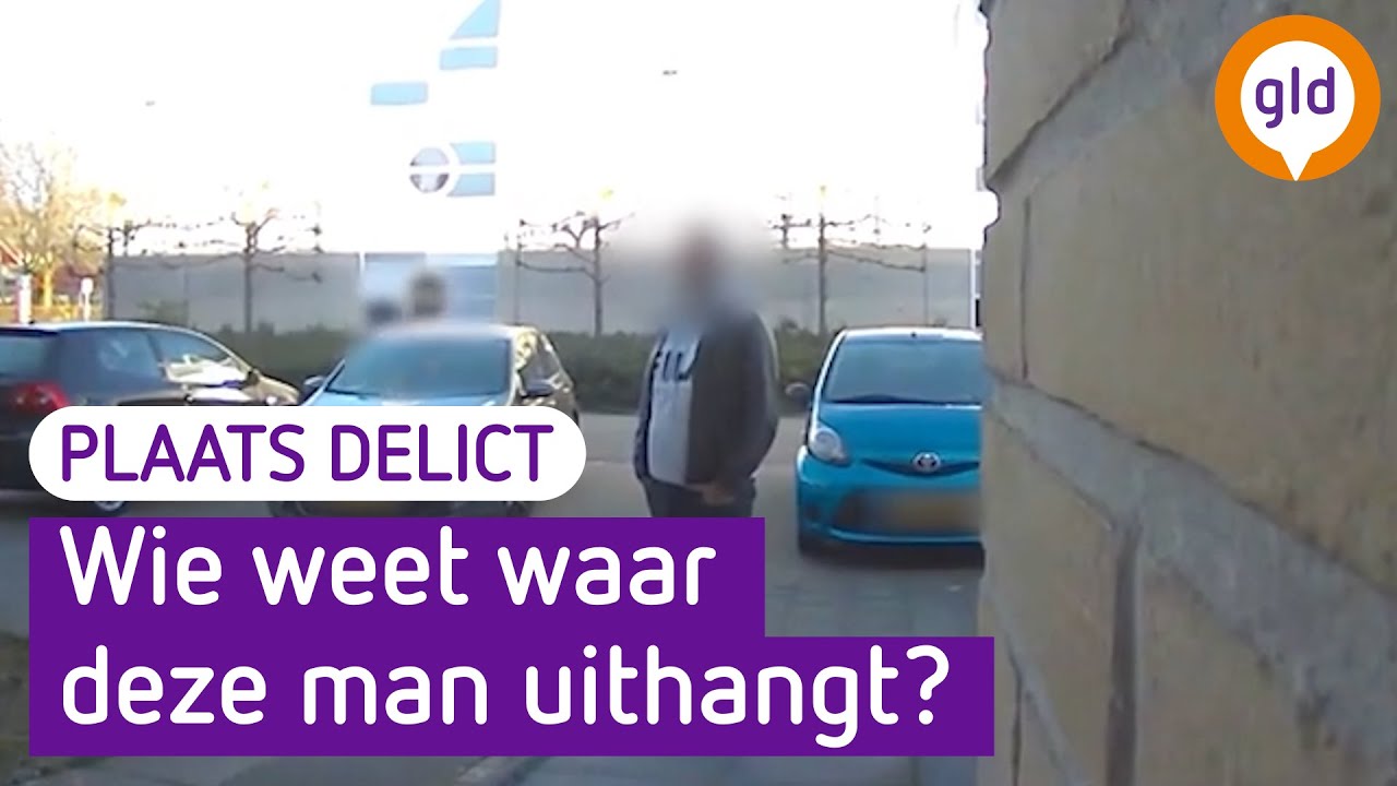 Wie weet waar deze man uithangt? | Plaats Delict - YouTube