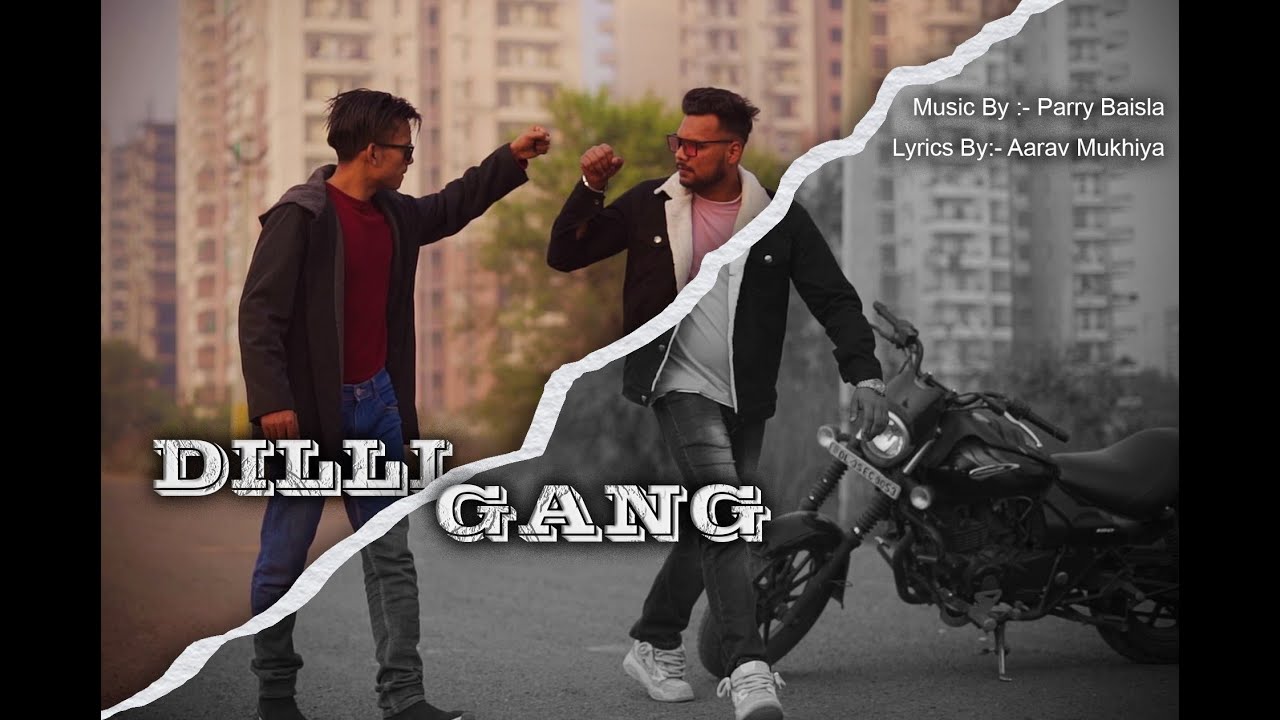 DILLI GANG | DRILL RAP SONG 2024 | AARAV MUKHIYA | - YouTube