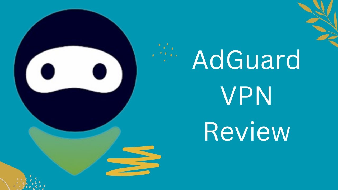 AdGuard VPN Unleashed: The Ultimate Review Revealed! - YouTube