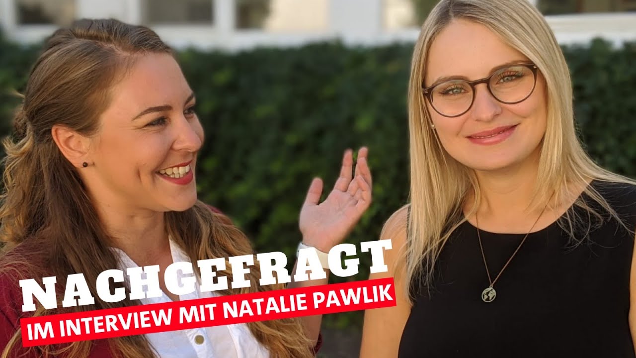 Nachgefragt, im Interview mit Natalie Pawlik - YouTube