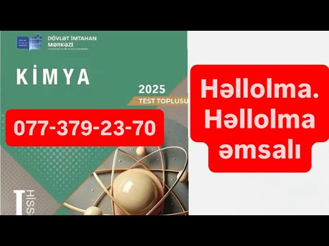 Məhlullar-Həllolma.həllolma əmsalı test izahı DİM 2025 test toplusu